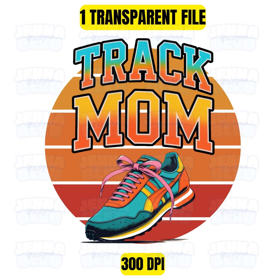 Track Mom Graphic | Sports Mom Outfit (PNG) - Etsy