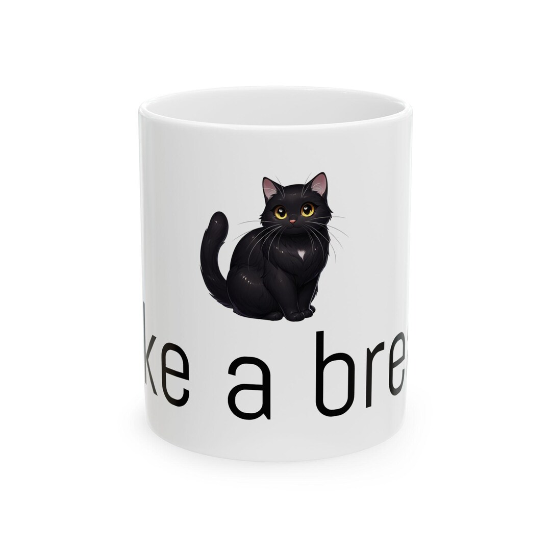 Black Cat Ceramic Mug, Message Take a Break, Cat Lover Gift, Coffee Cup ...