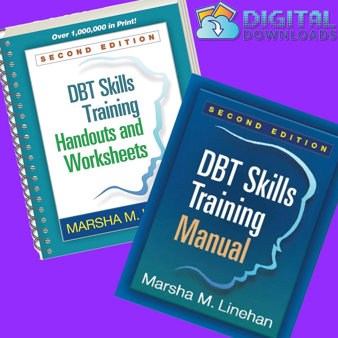DBT Skills Training Handouts and Worksheets and DBT Skills Training ...