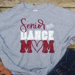 Senior Dance Mom 2026 Shirt: Custom School Colors, Glitter or Matte - Etsy
