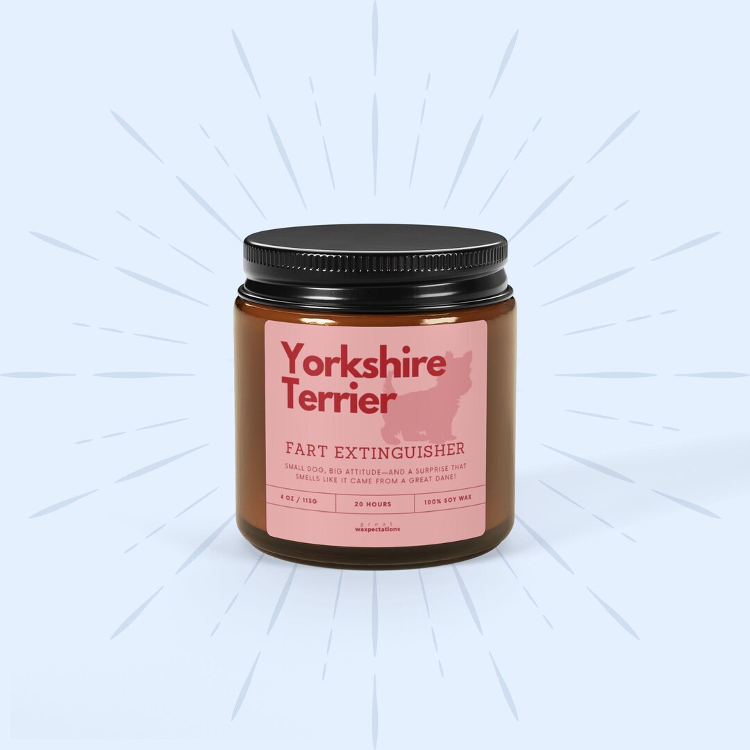 Yorkshire Terrier Fart Extinguisher Candle, Soy Candle, Dog Lover Gift ...