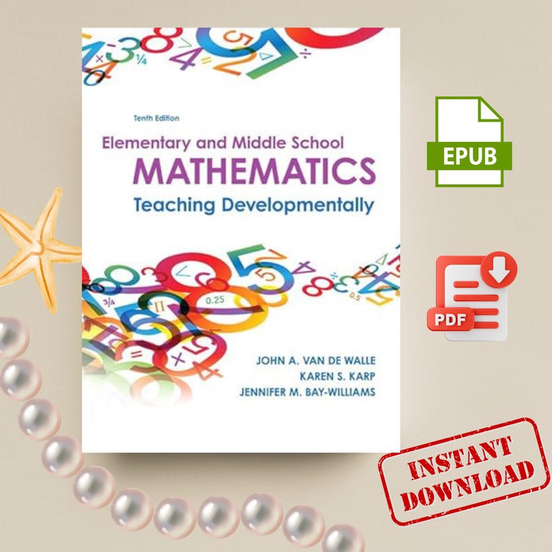 Elementary and Middle School Mathematics: Teaching Developmentally 10th ...