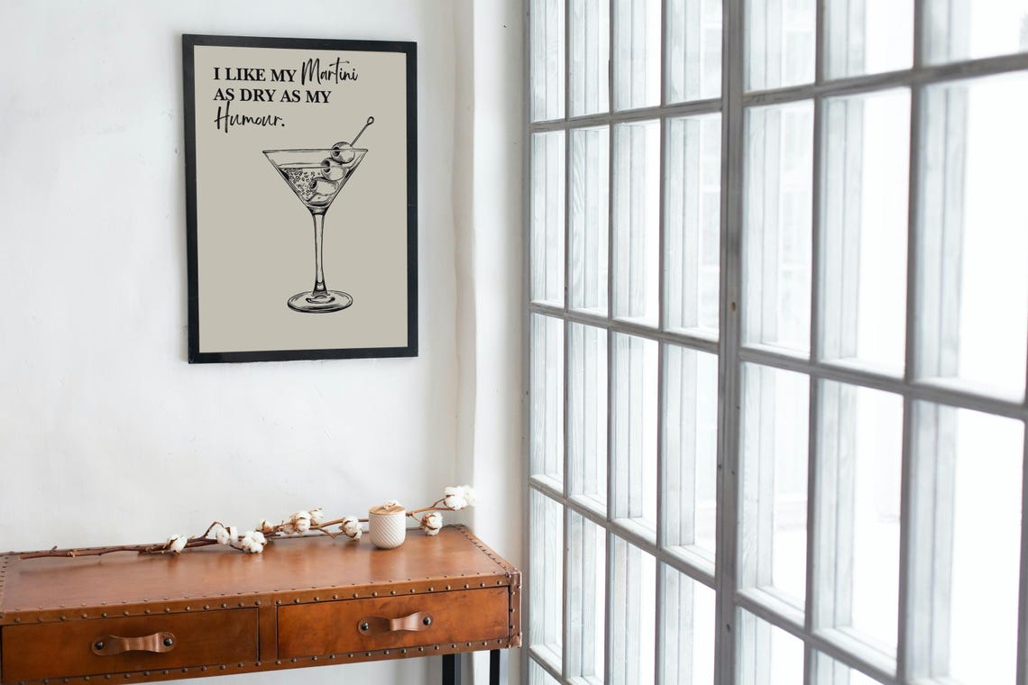 Funny Cocktail Quote Poster - Kitchen Poster - Cocktail Glass - Martini ...