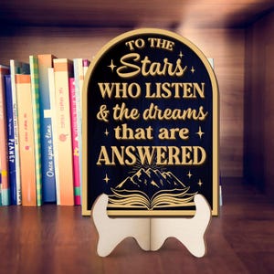 Acotar Bookshelf Decor, to the Stars Who Listen and the Dreams That Are ...