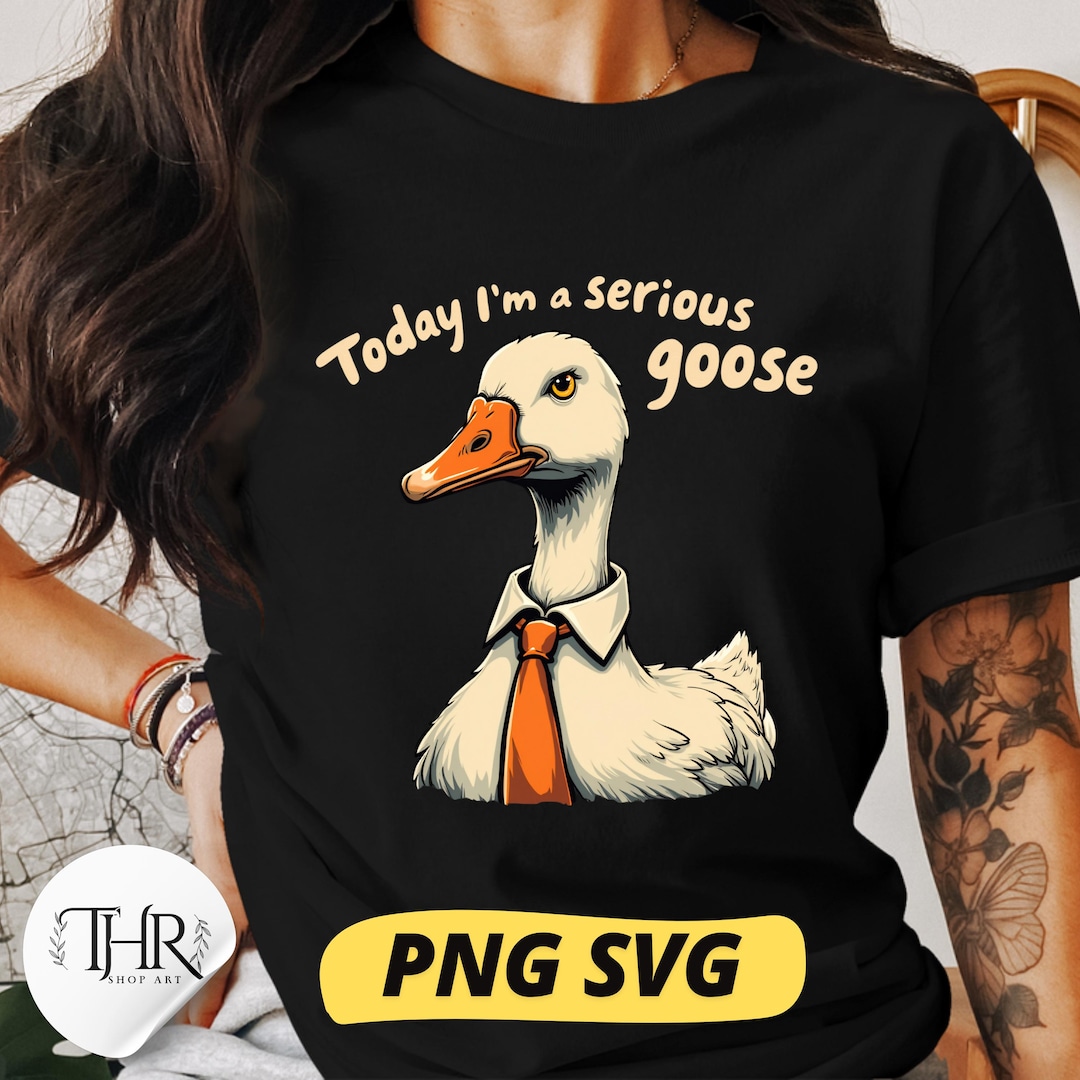 Today I'm A Serious Goose PNG, Goose With A Tie Funny Goose Geese ...