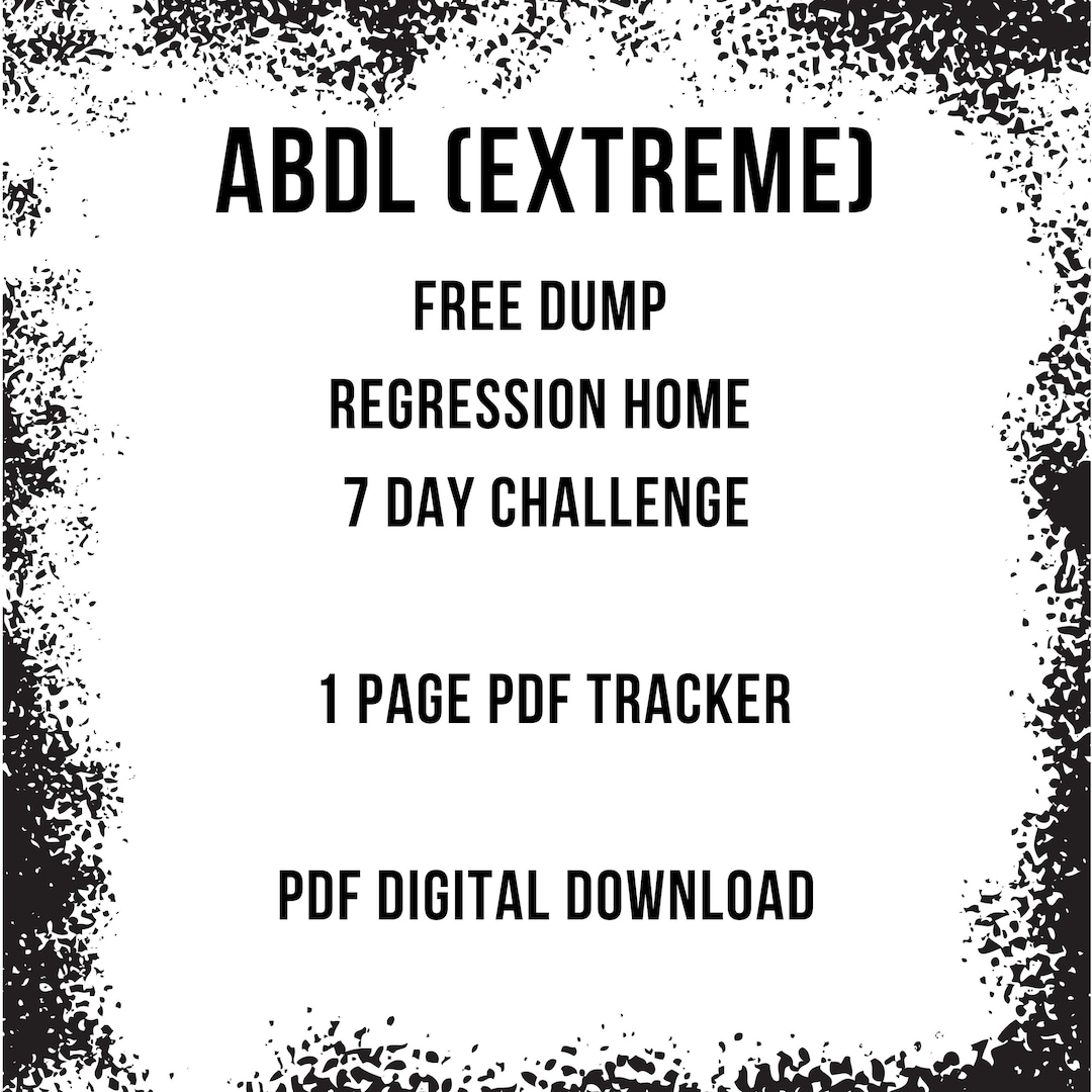 ABDL Free Dump Regression Challenge - Instant Digital Download PDF - by ...