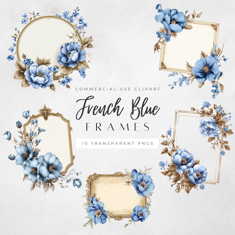 French Blue Frame Clipart Set | Wedding Floral Frame | French Blue ...