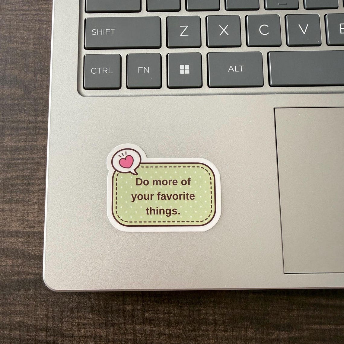 Do More of Your Favorite Things - Reminder Sticker Note - Glossy and ...
