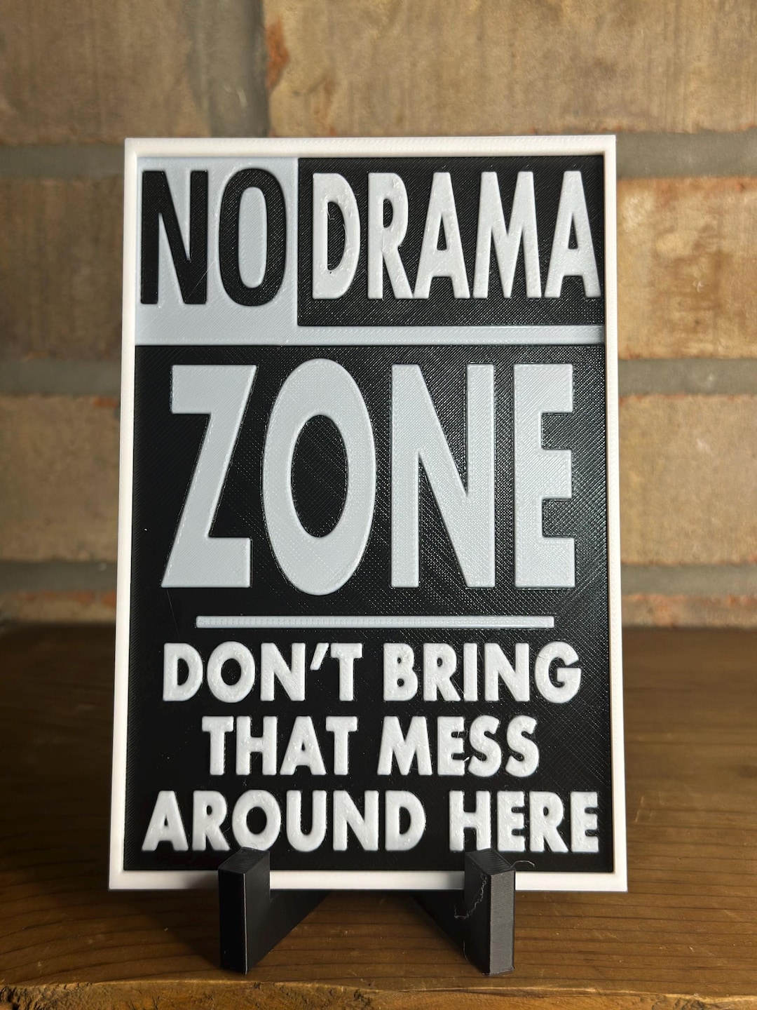 2D 3D Printed No Drama Zone Art - Etsy