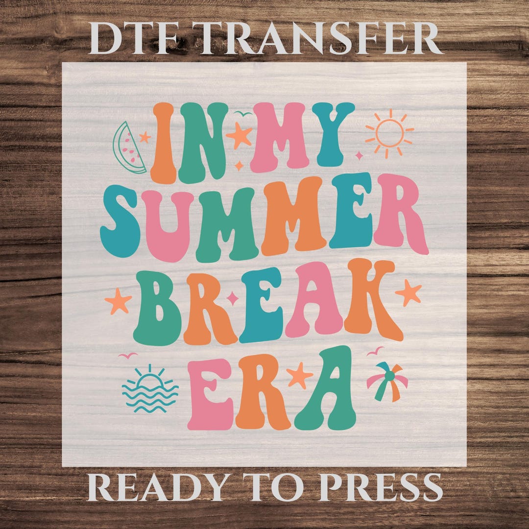In My Summer Break Era DTF Transfer, Colorful Retro Teacher Shirt ...