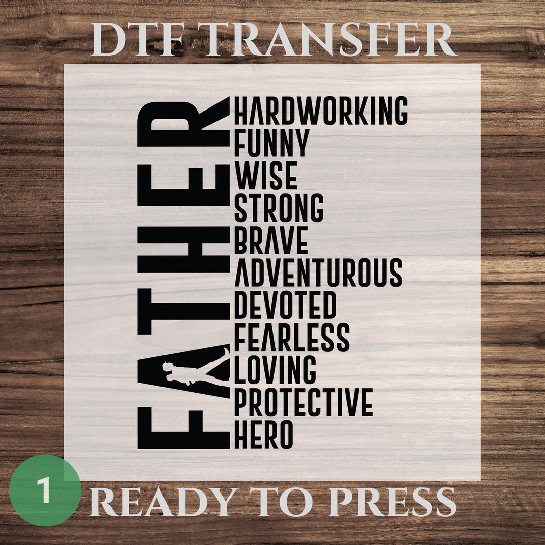 Father Acronym DTF Transfer, Hardworking Hero Dad DTF Shirt Design ...