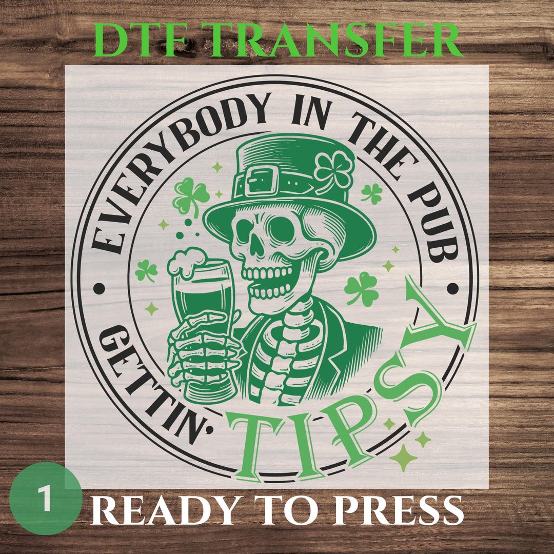 St Patrick's Day Tipsy Skeleton Pub DTF Transfer: Ready to Press - Etsy