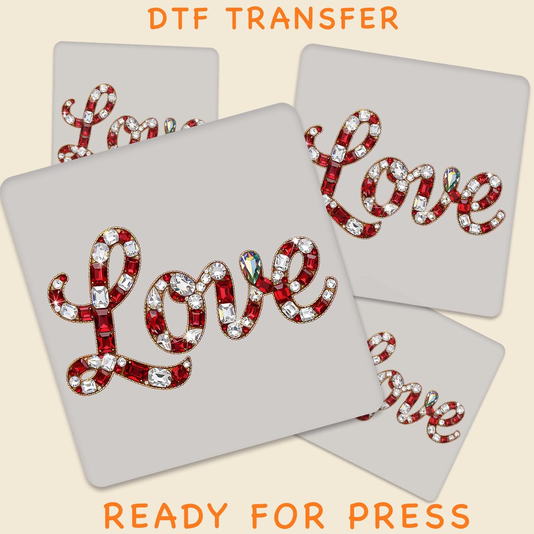Rhinestone Look Love DTF Transfer, Faux Bling Valentine Shirt Print ...