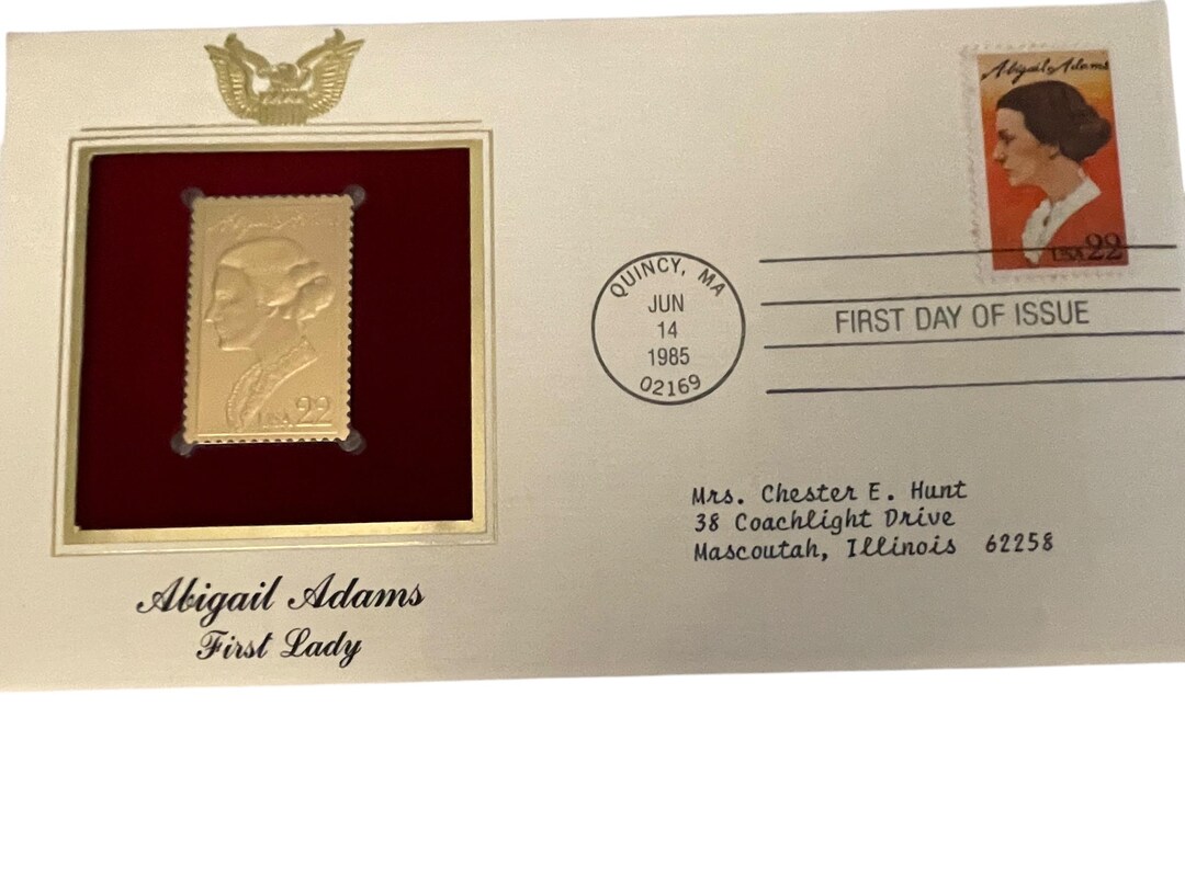 First Lady Abigail Adams - First Day of Issue Postage Stamp & 22K Gold ...
