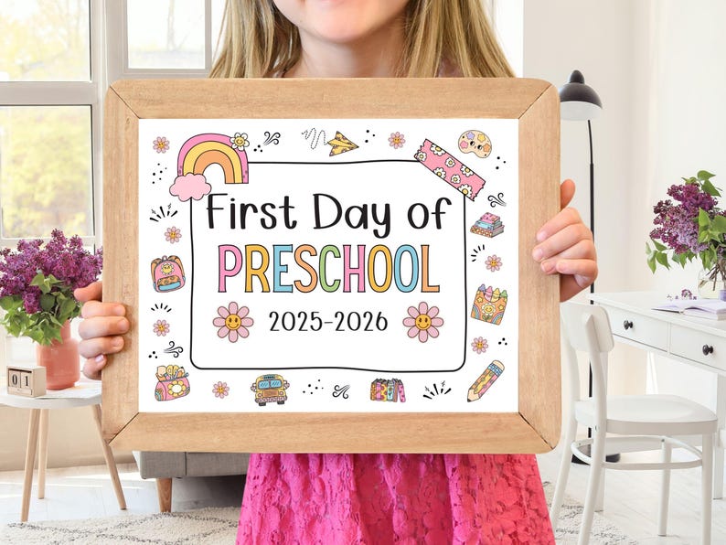 Preschool First Day of School Sign Printable Back to School Sign, First ...