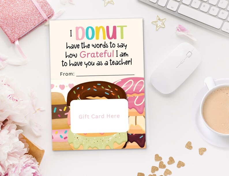 Teacher Thank You Gift Card Holder, Teacher Appreciation Week Donut ...