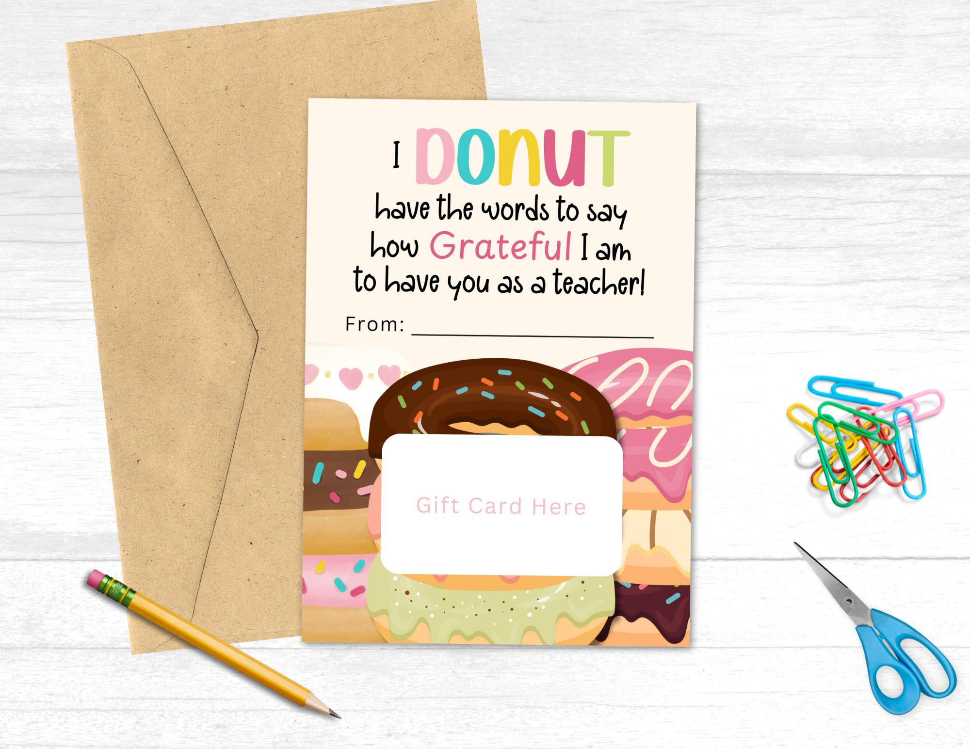 Teacher Thank You Gift Card Holder, Teacher Appreciation Week Donut ...