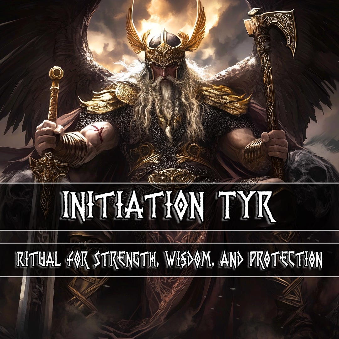 Ancient Norse Initiation of Tyr: Ritual for Strength, Wisdom, and ...
