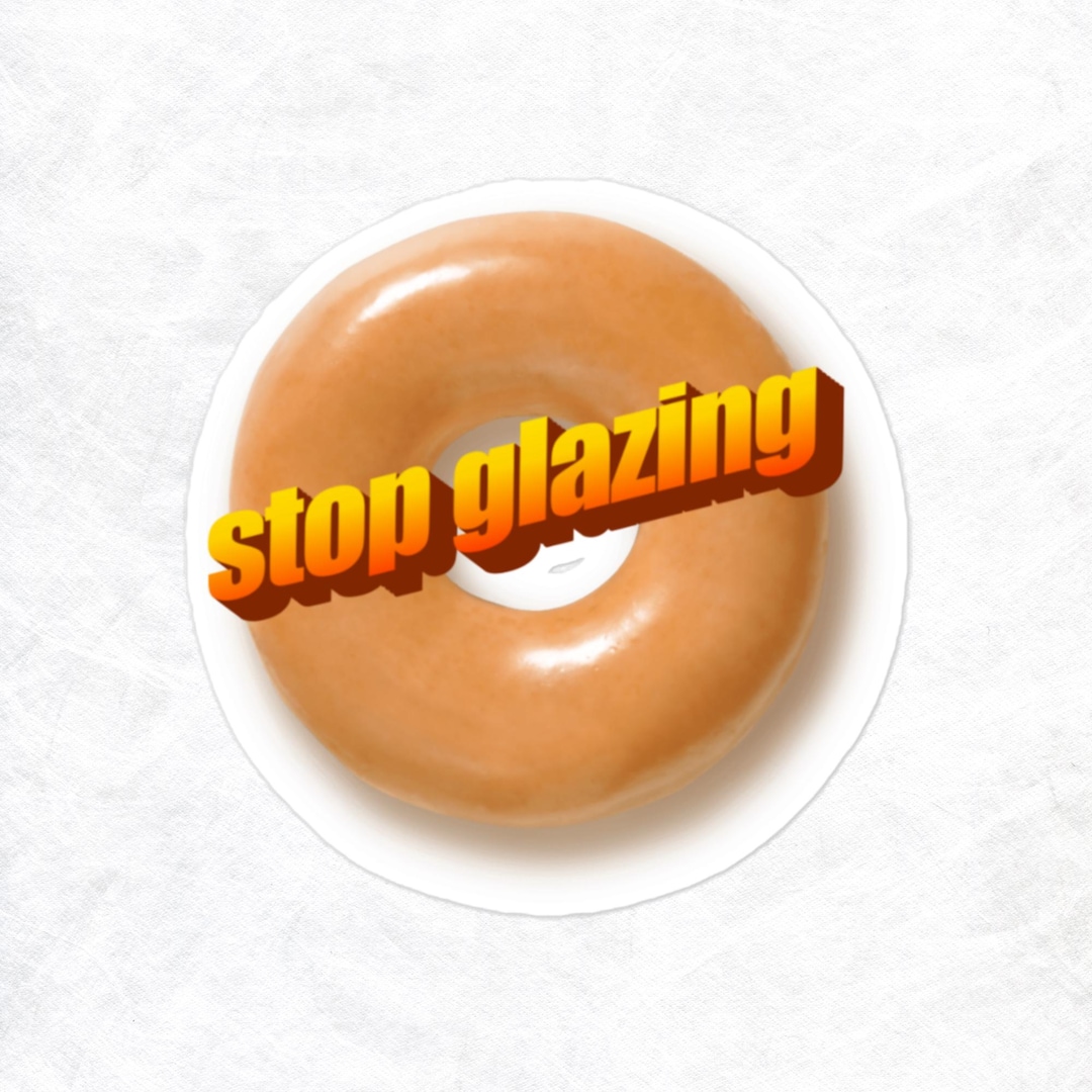 Stop Glazing Vinyl Sticker // Meme Sticker // Brainrot Slang // Retro ...