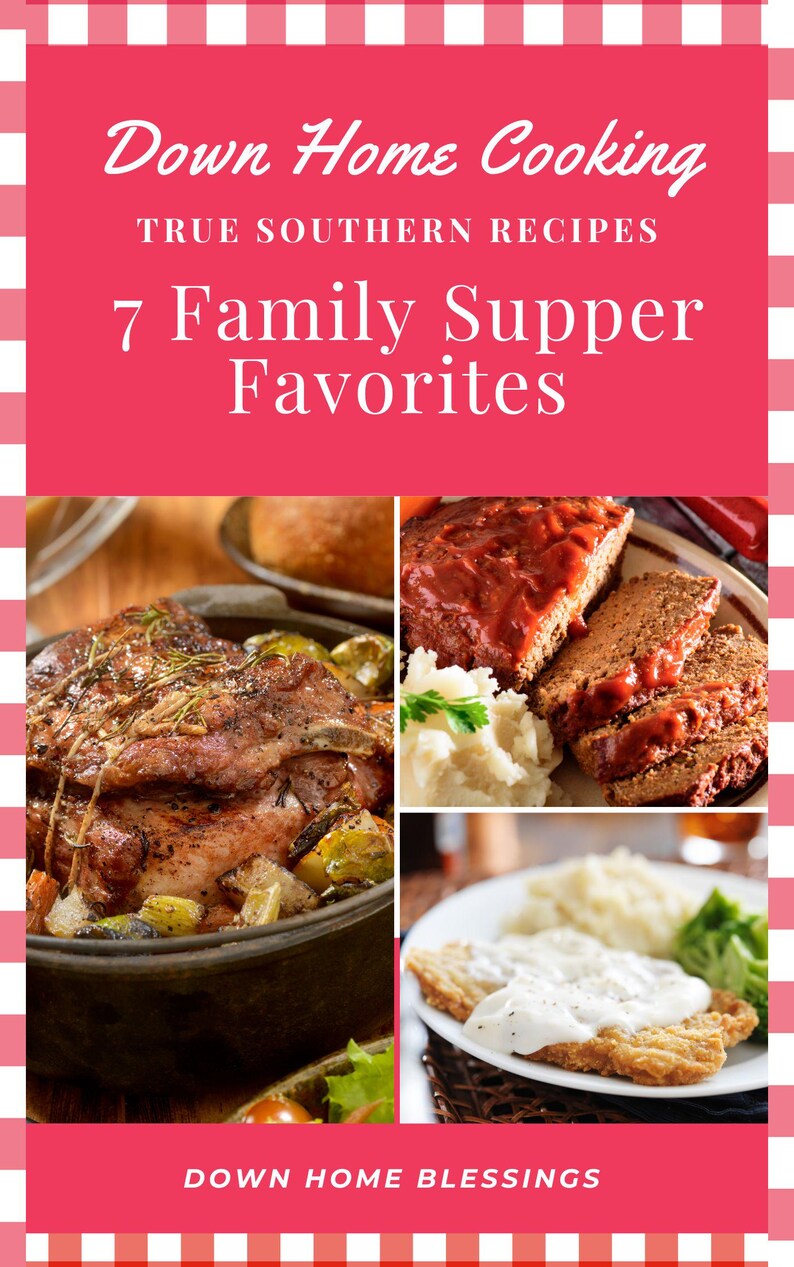Southern Suppers: 7 Family Favorite Recipes/printable 7 Recipes Bundle ...