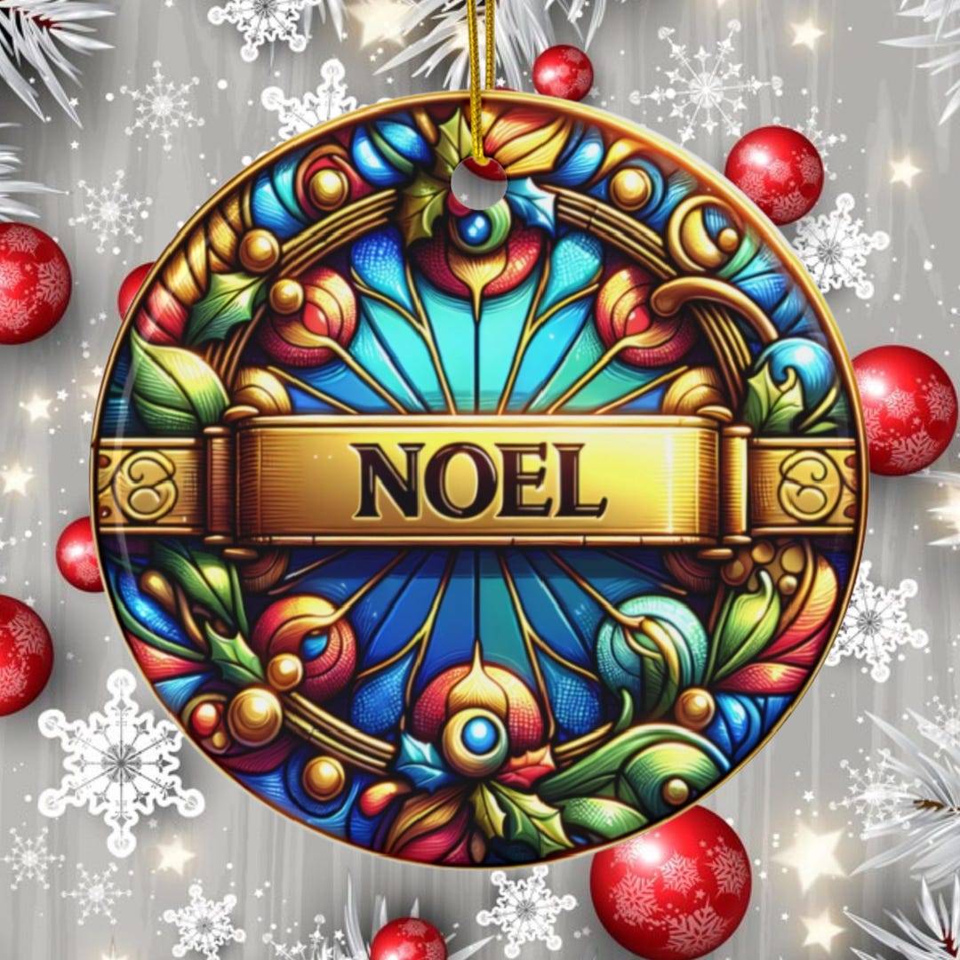 Noel Christmas Ornament | Stained Glass Look | Ceramic Ornament - Etsy