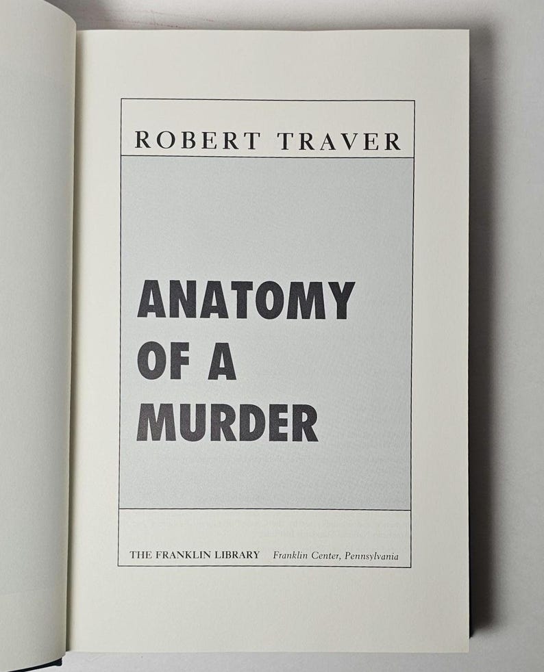 Anatomy of a Murder by Robert Traver – Franklin Library (1988 ...