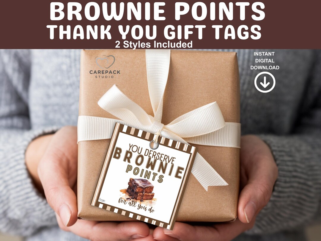 Printable Thank You Brownie Points Appreciation Gift Tag, Easy Thank ...
