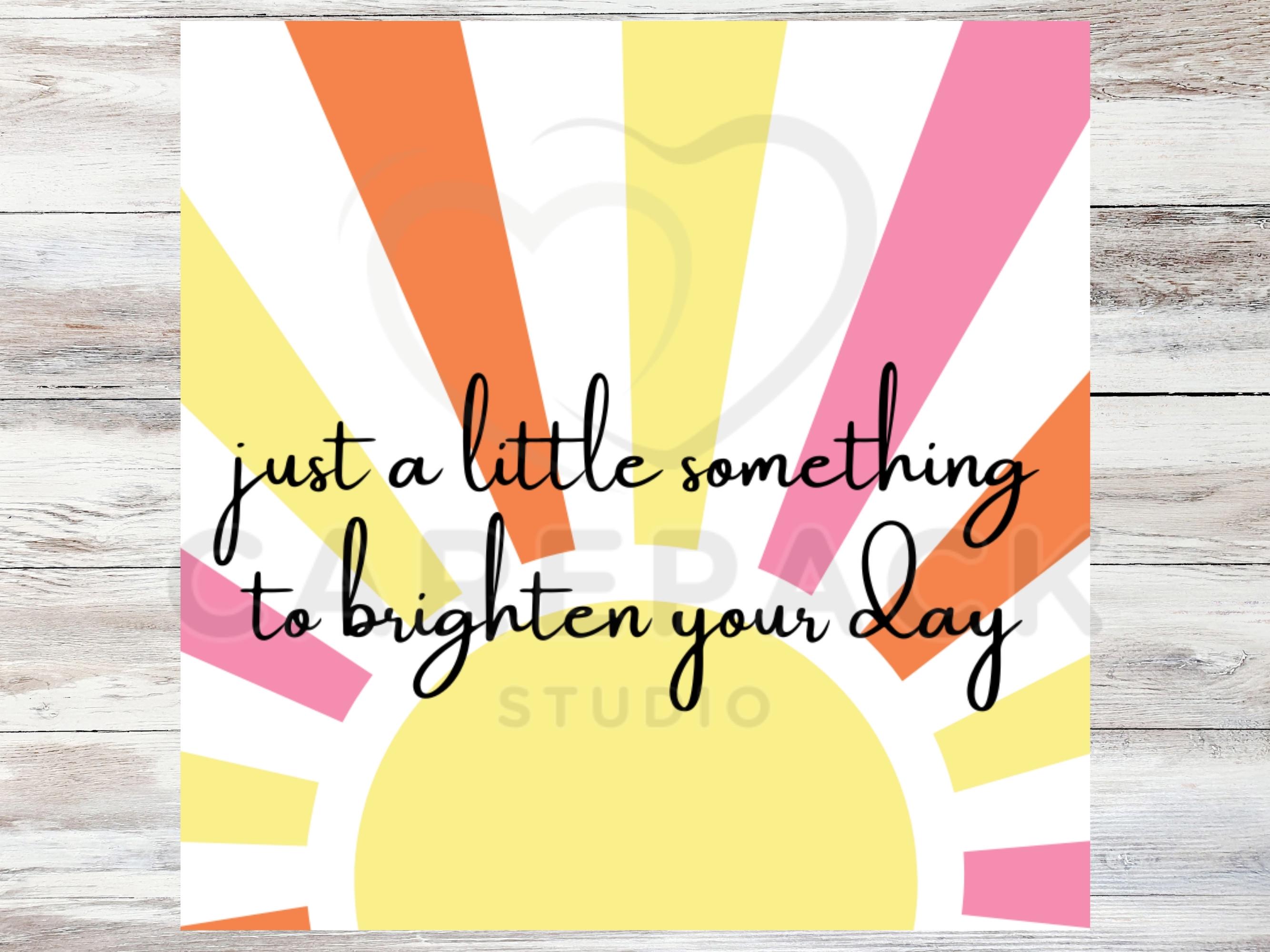 Yellow Sunshine Gift Tag, Printable Brighten Your Day Gift Label ...