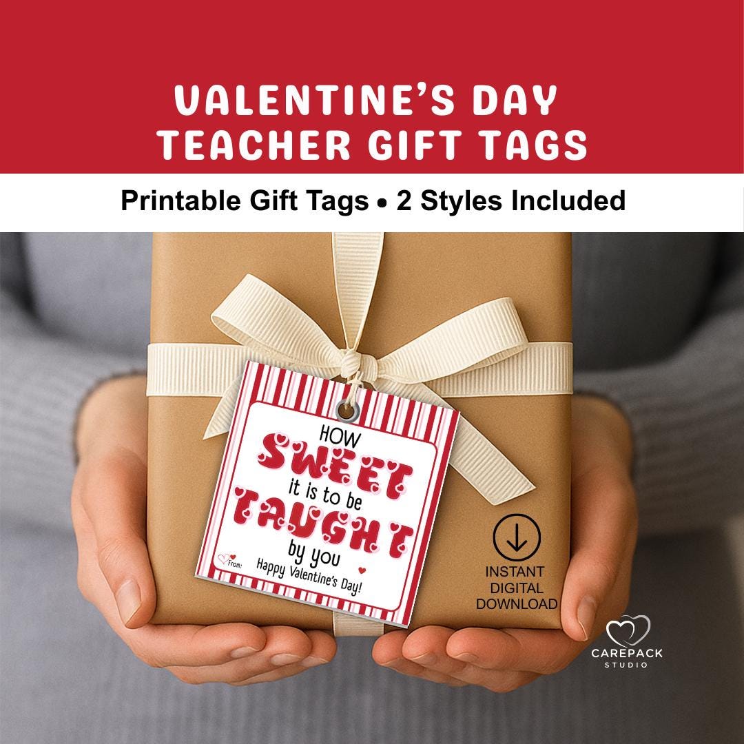 Teacher Valentine Gift Tags Printable, Teacher Appreciation Classroom ...