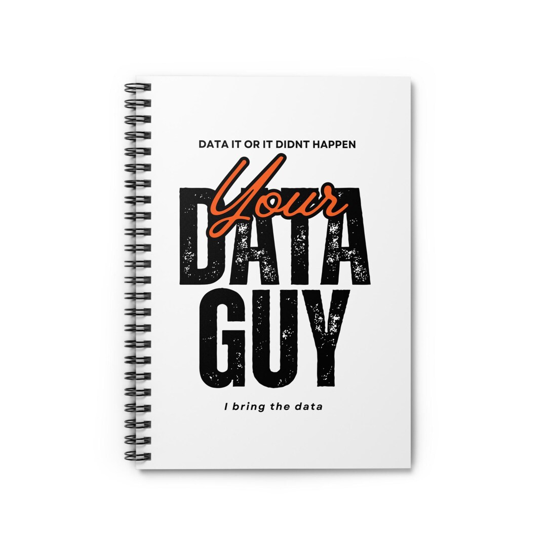 Data Guy Spiral Notebook - 6" X 8" Ruled Line Journal - Etsy