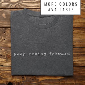 Keep Moving Forward Unisex Softstyle Heather Colors T-shirt ...