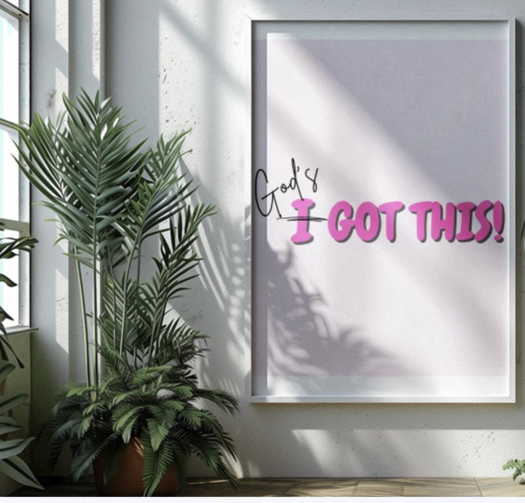 God's Got This Print - Pink Christian Wall Art (digital Download) - Etsy