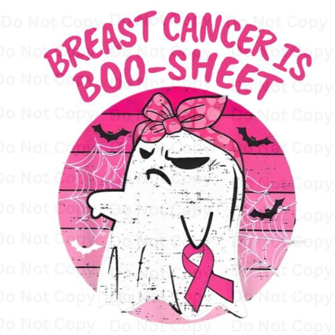 Breast Cancer is Boo-sheets Print Direct to Film Image for T-shirt ...
