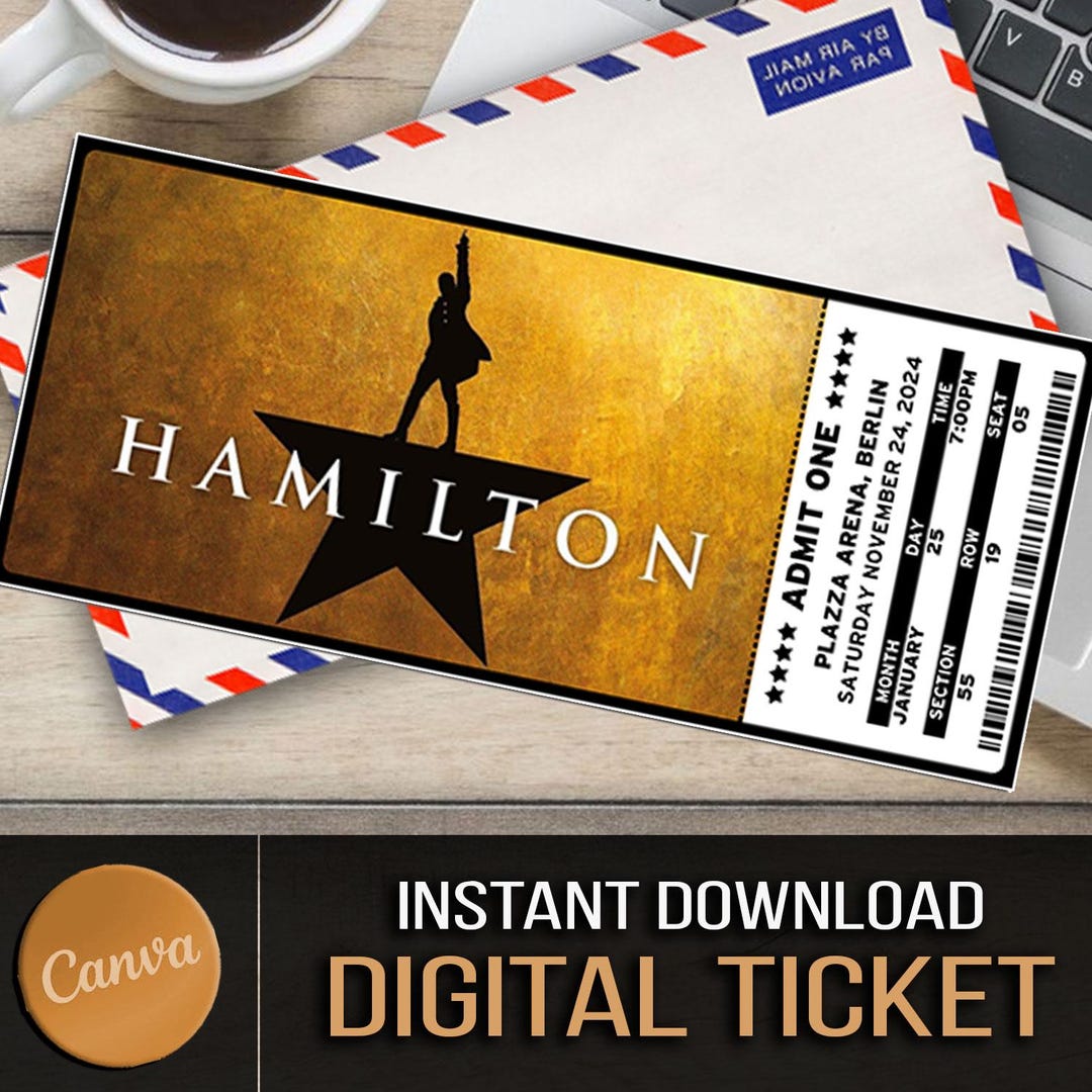 Printable HAMILTON Broadway West End Surprise Ticket Editable Musical Theater Faux Event ...