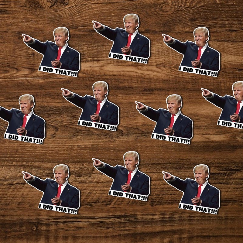 Trump "i Did That" Stickers - Etsy