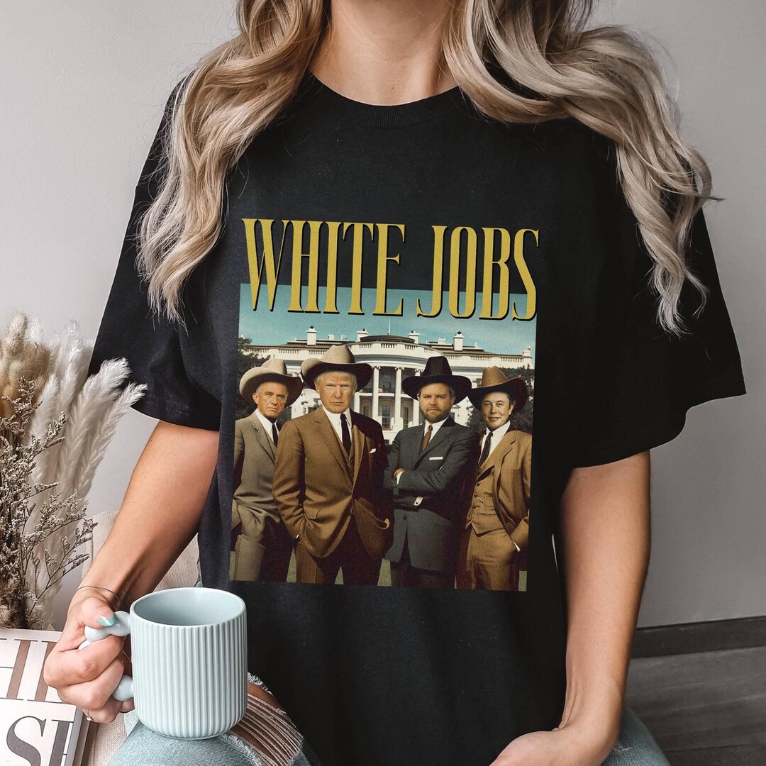 Trump White Jobs 2024 Election Shirt, Trump Vance Musk Kenedy Shirt ...