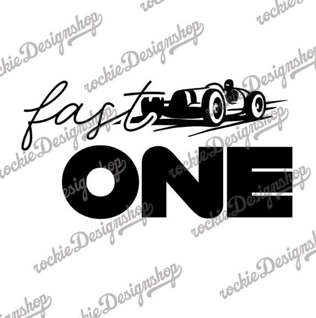 Fast One Race Car Theme Shirt Design - F1 First Birthday, Retro Racing ...