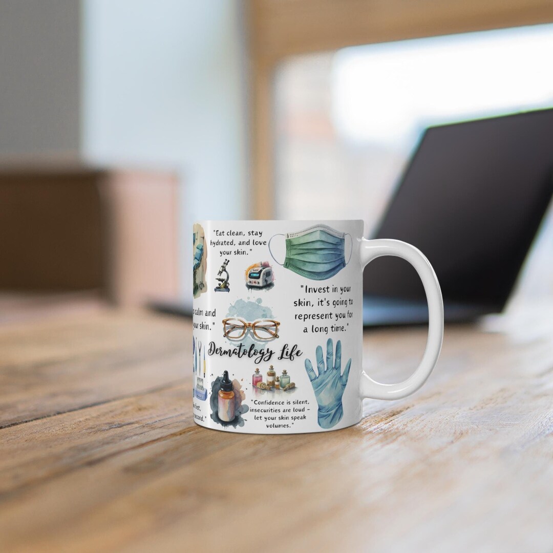 Dermatology Life Mug, Skincare Enthusiast Gift, Dermatologist ...