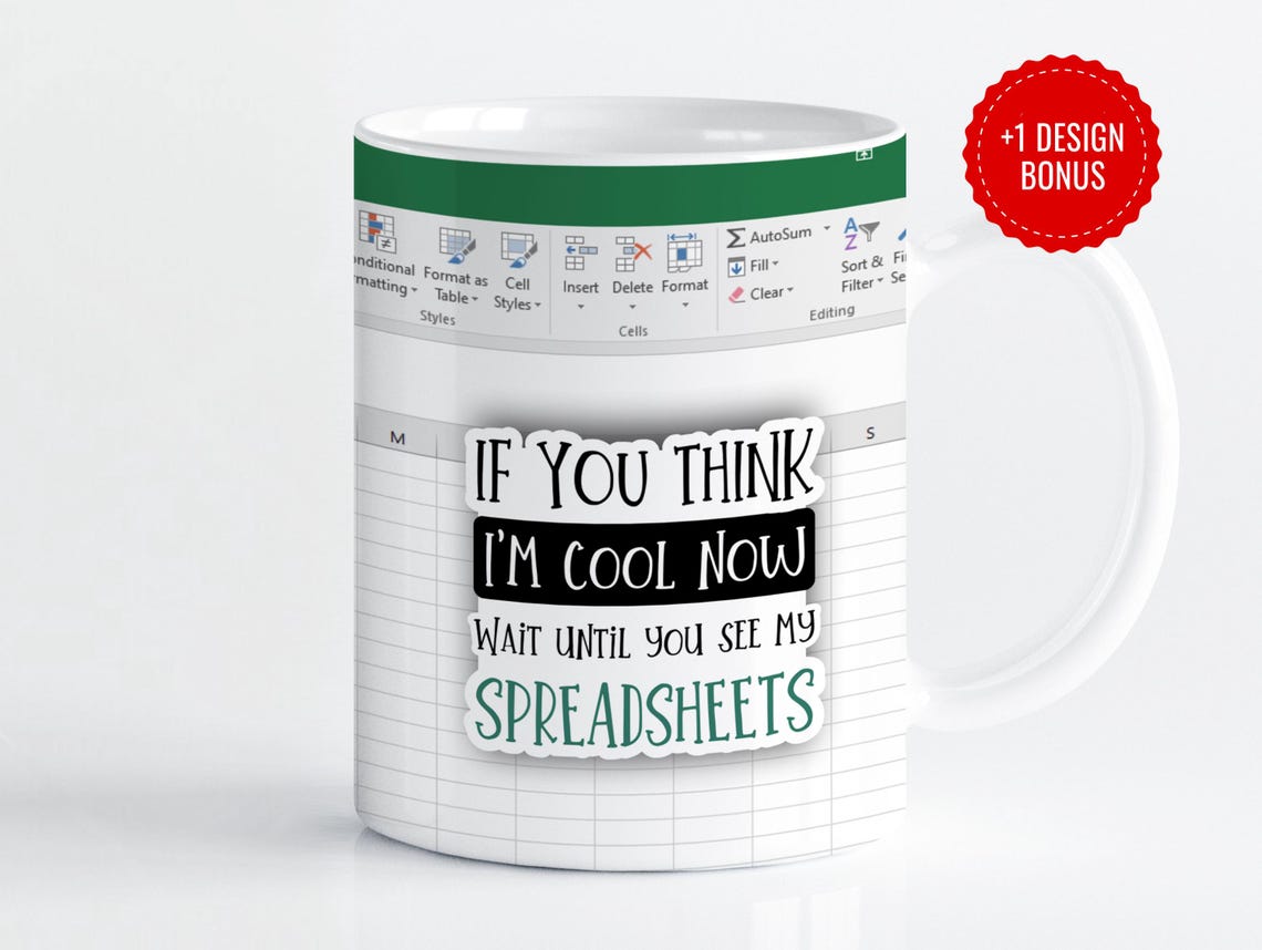Funny Excel Spreadsheets Mug Wrap Sublimation Design (digital Download ...