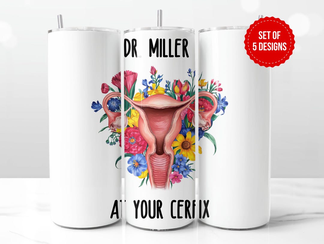 Funny OBGYN Tumbler Wrap: at Your Cervix Design (PNG) - Etsy