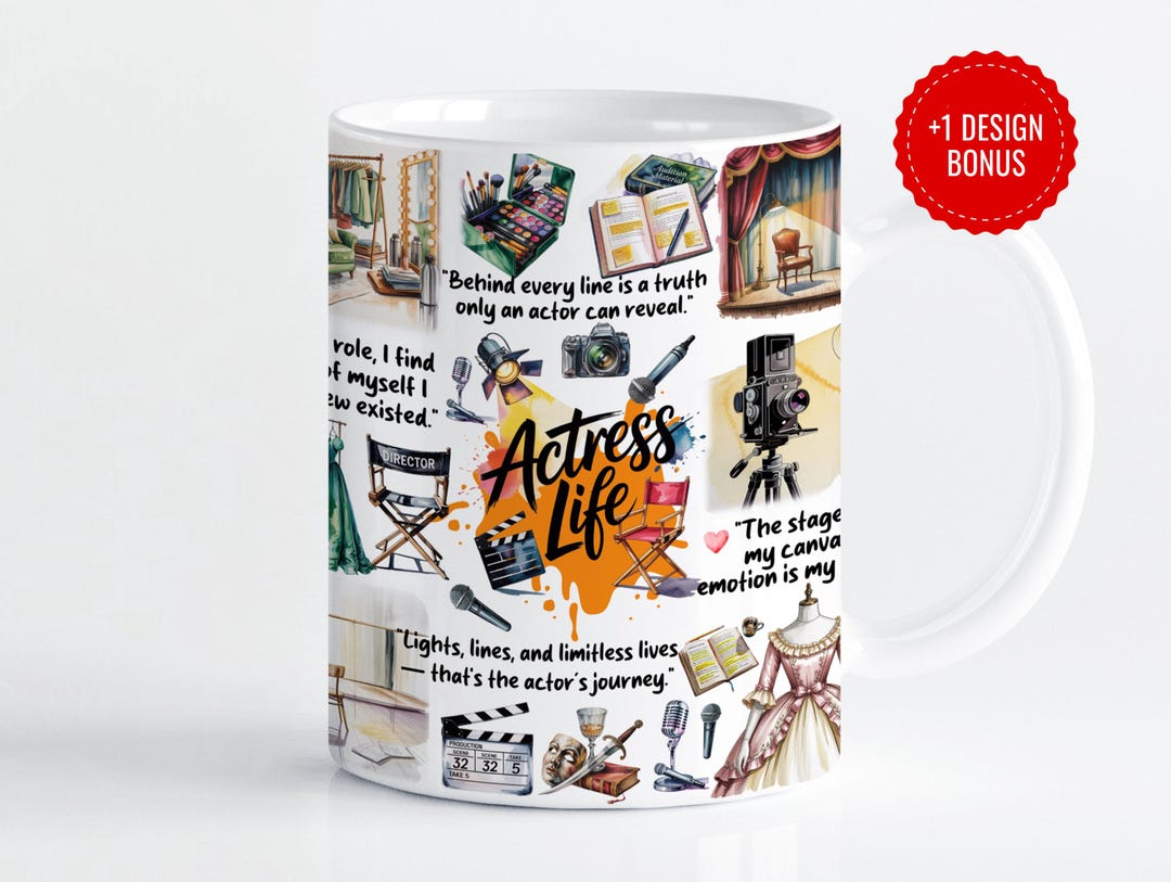 Actress Mug: Theater Life PNG Design - Movie Lover Gift (digital ...