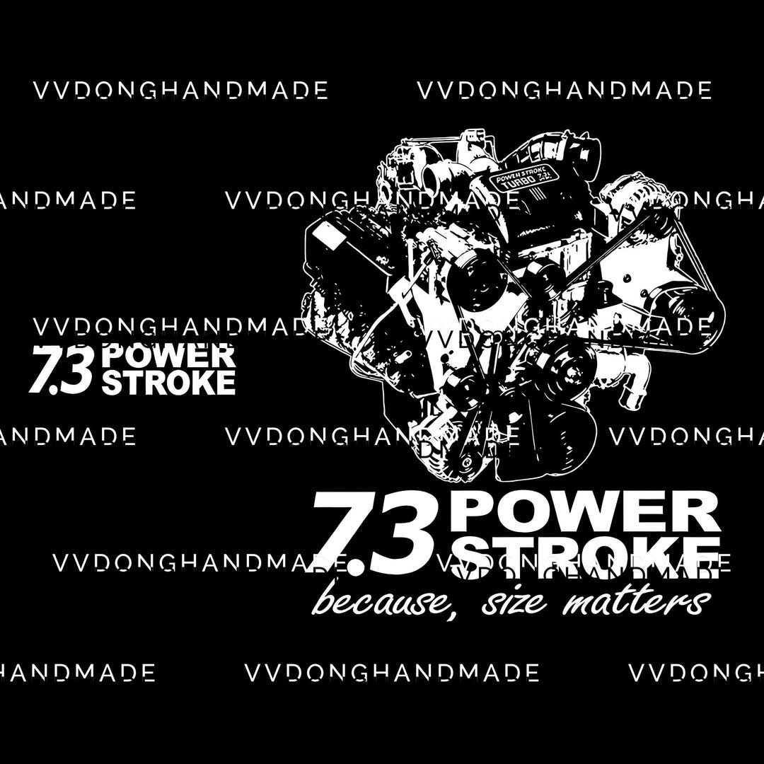 7.3 Power Stroke PNG Design, Powerstroke Digital Download, Mens Diesel ...