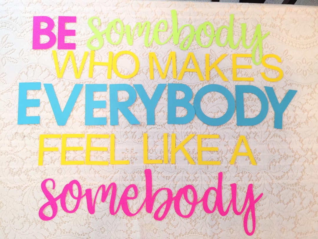 Teacher Ready Made Bulletin Board/be Somebody/elementary School ...