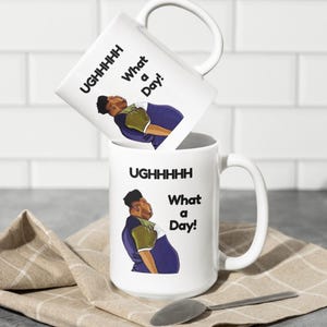 What a Day Mug , Ughh What a Day Meme , Viral Meme , Trendy Meme Mug ...