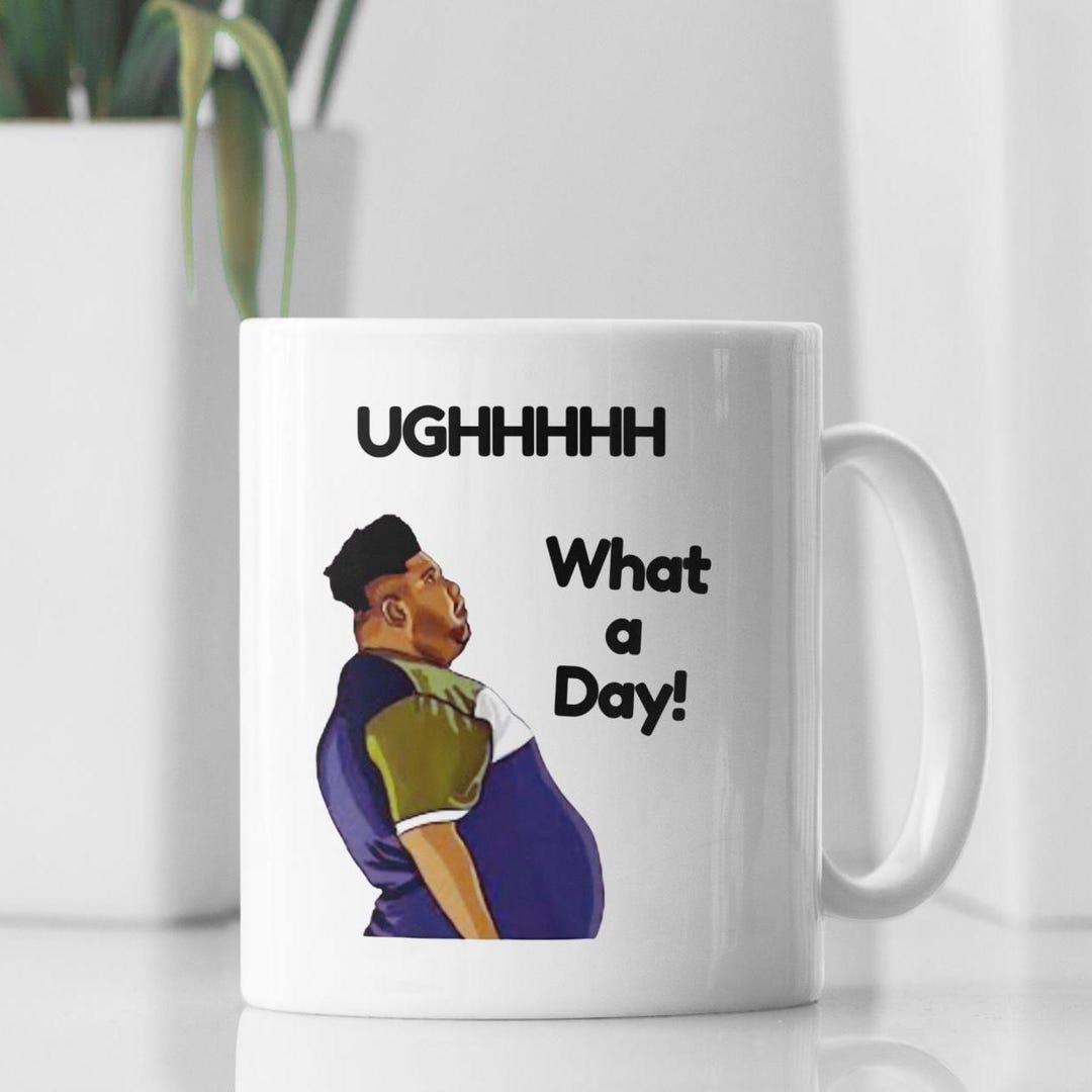 What a Day Mug , Ughh What a Day Meme , Viral Meme , Trendy Meme Mug ...