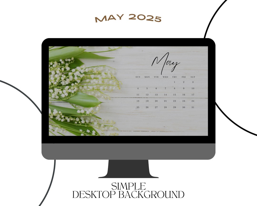 May 2025 Desktop Wallpaper May 2025 Simple Aethetic Theme Desktop ...