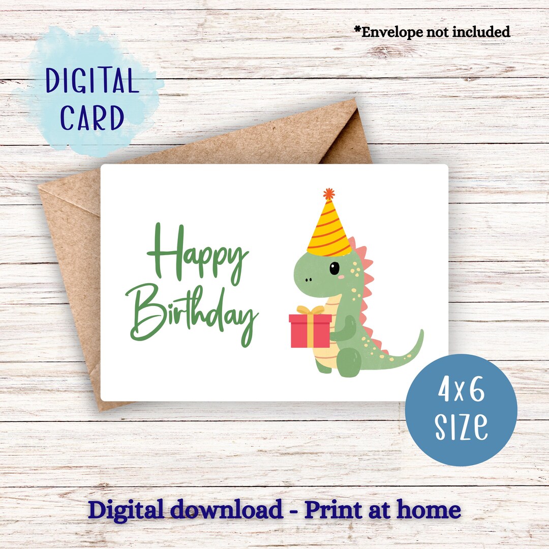 Dinosaur Birthday Card: Printable 4x6 Blank Card (digital Download) - Etsy
