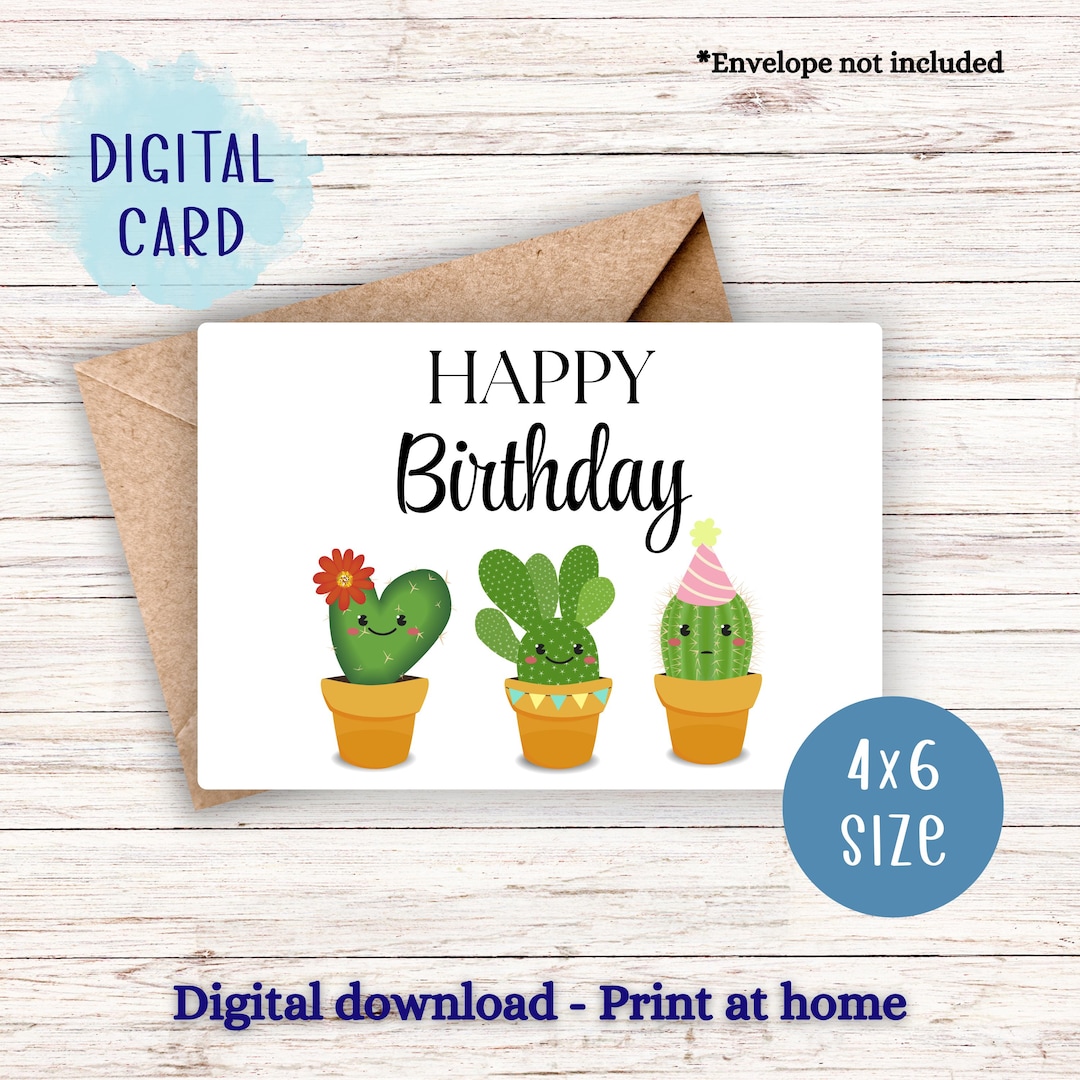 Happy Birthday Succulent Card: 4x6 Printable Plant Card (digital ...