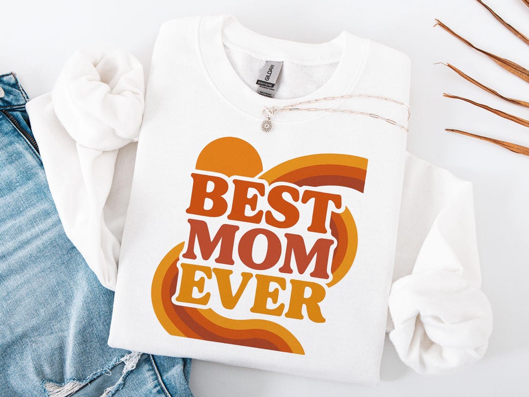 Best Mom Ever Retro Shirt: Vintage Sunset 70s Style (digital Download ...