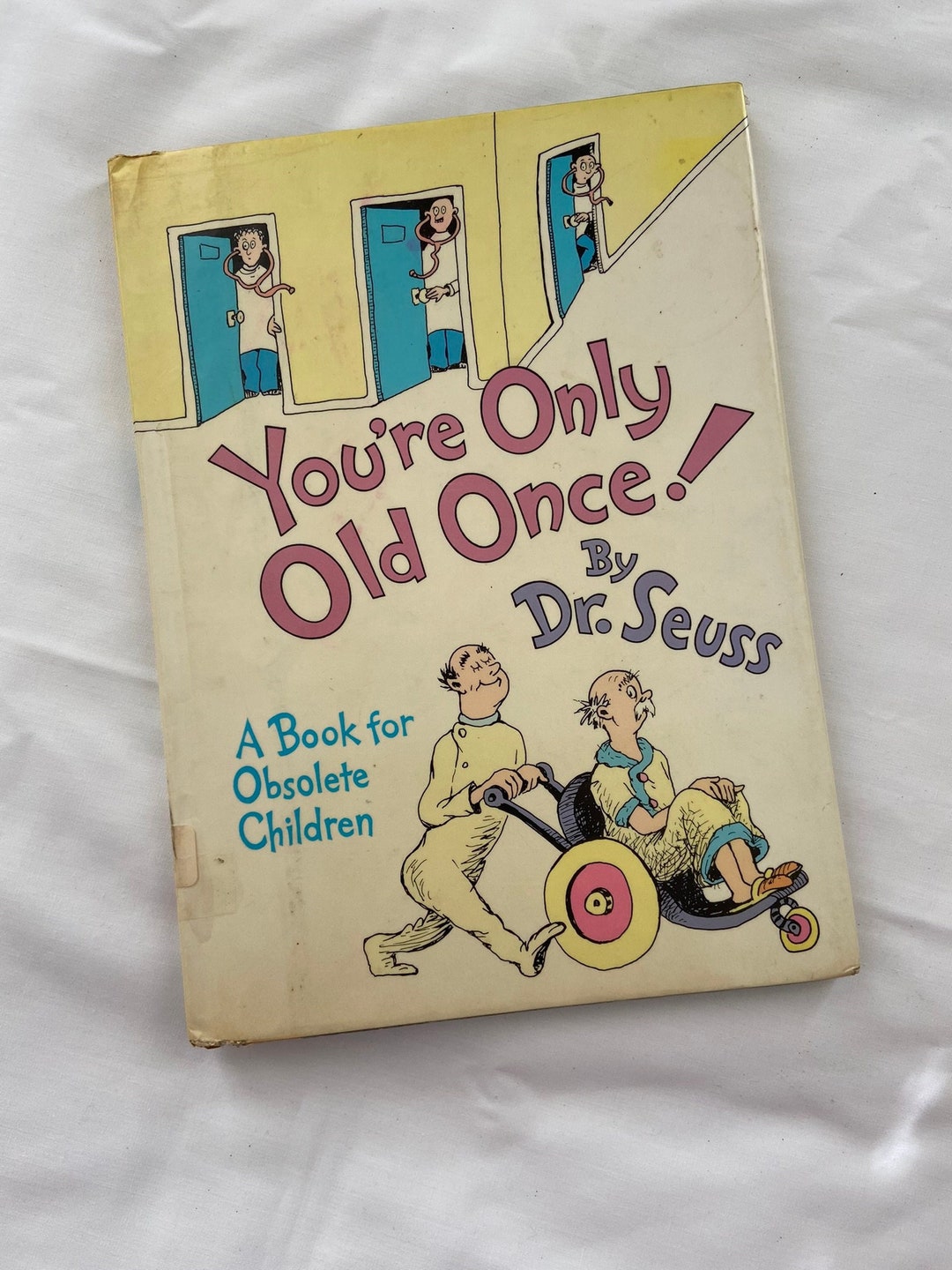 You're ONLY OLD ONCE by Dr Seuss, Vintage 1986, Hardcover Childrens ...